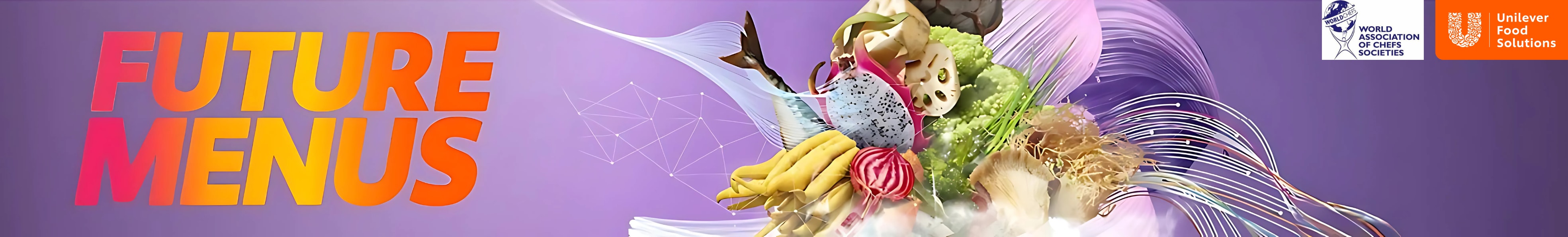 Introduction to Unilever Food Solution Future Menu Report 2024